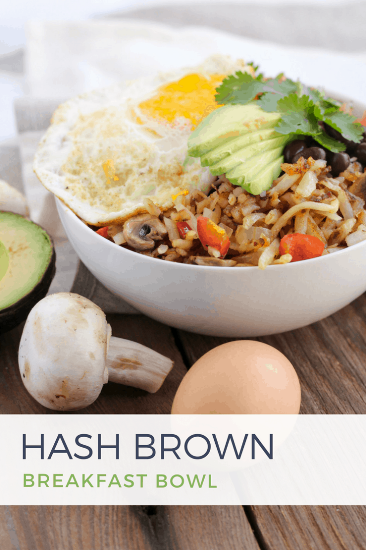 Hash Brown Breakfast Bowl | Quick and Healthy Recipe